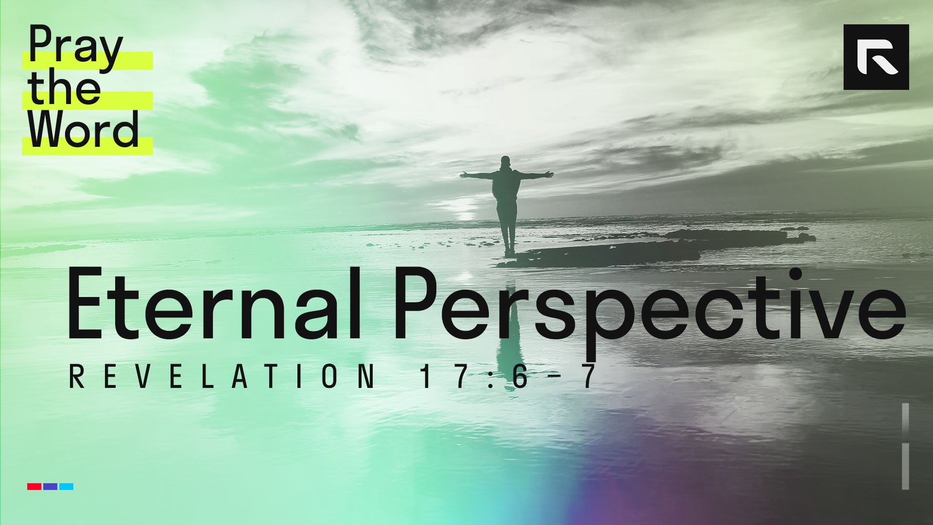 Eternal Perspective (Revelation 17:6–7) - Radical