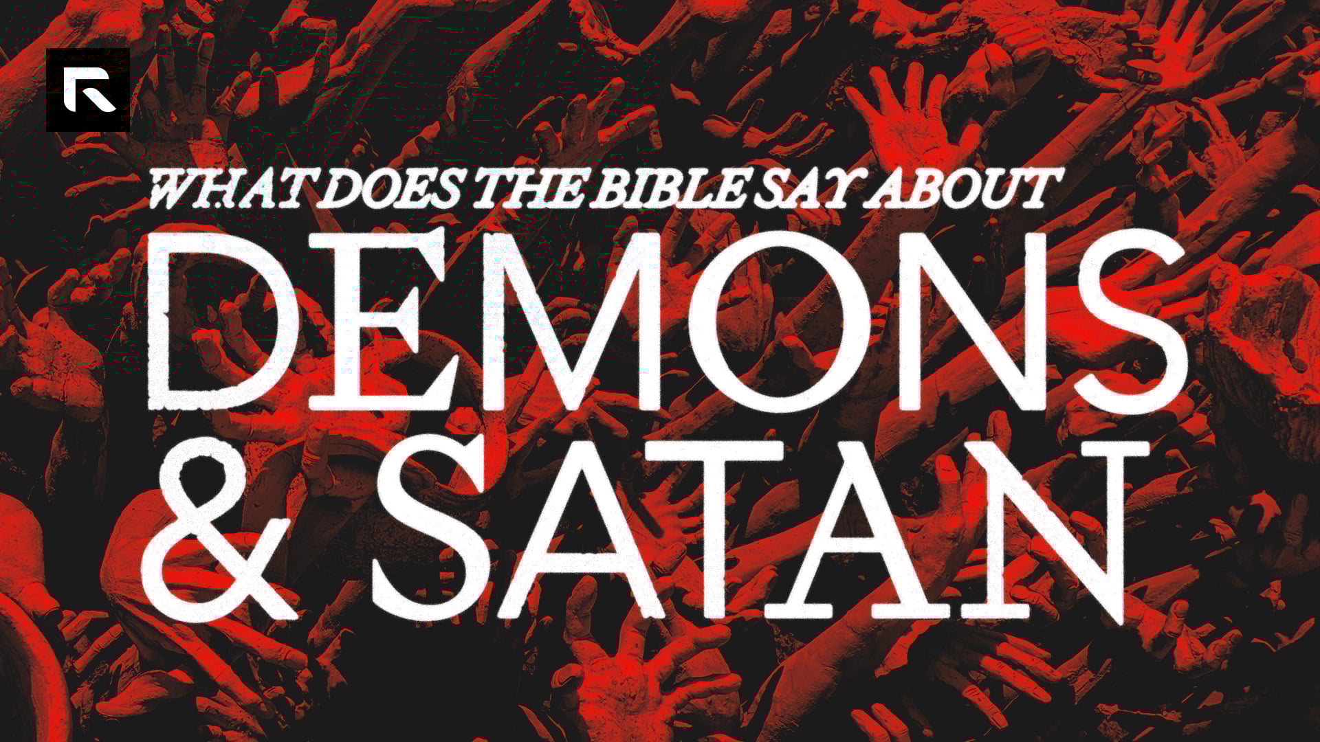 What Does the Bible Say About Demons and Satan? - Radical